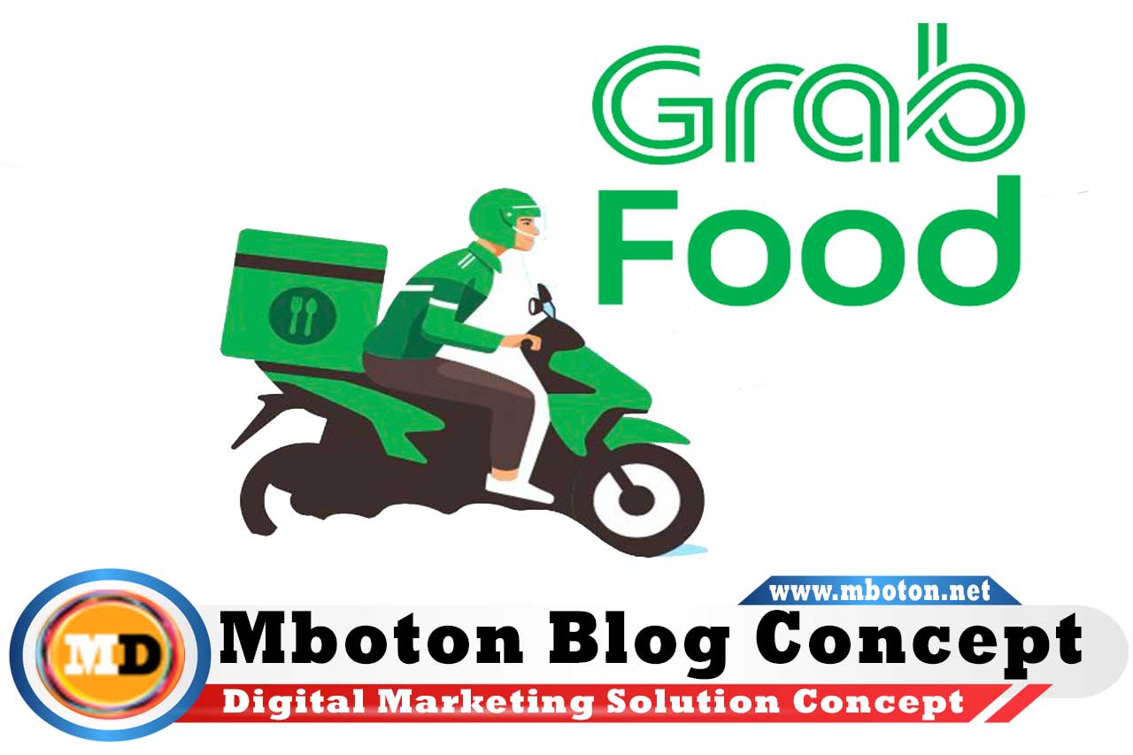Cara Daftar Merchant GrabFood Online Langsung Aktif Terbaru - Mboton