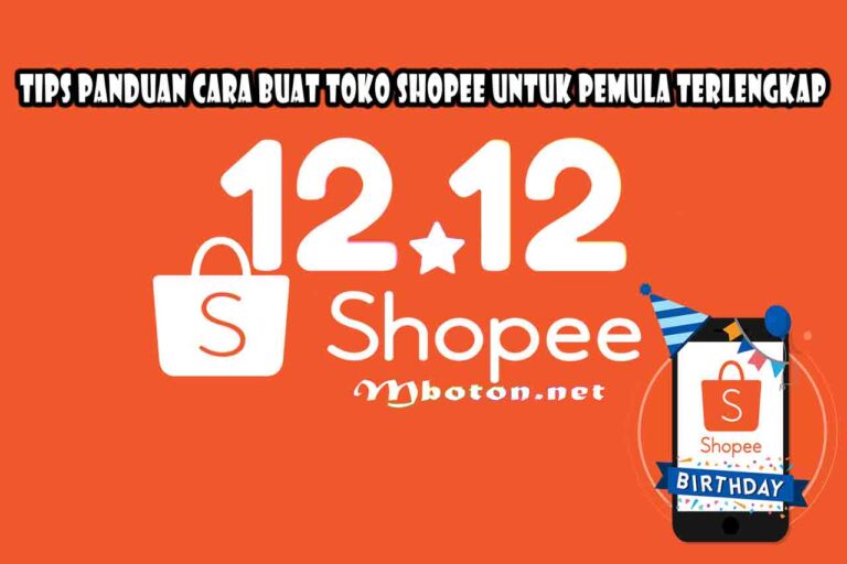 Tips Panduan Cara Buat Toko Shopee Untuk Pemula Terlengkap - Mboton