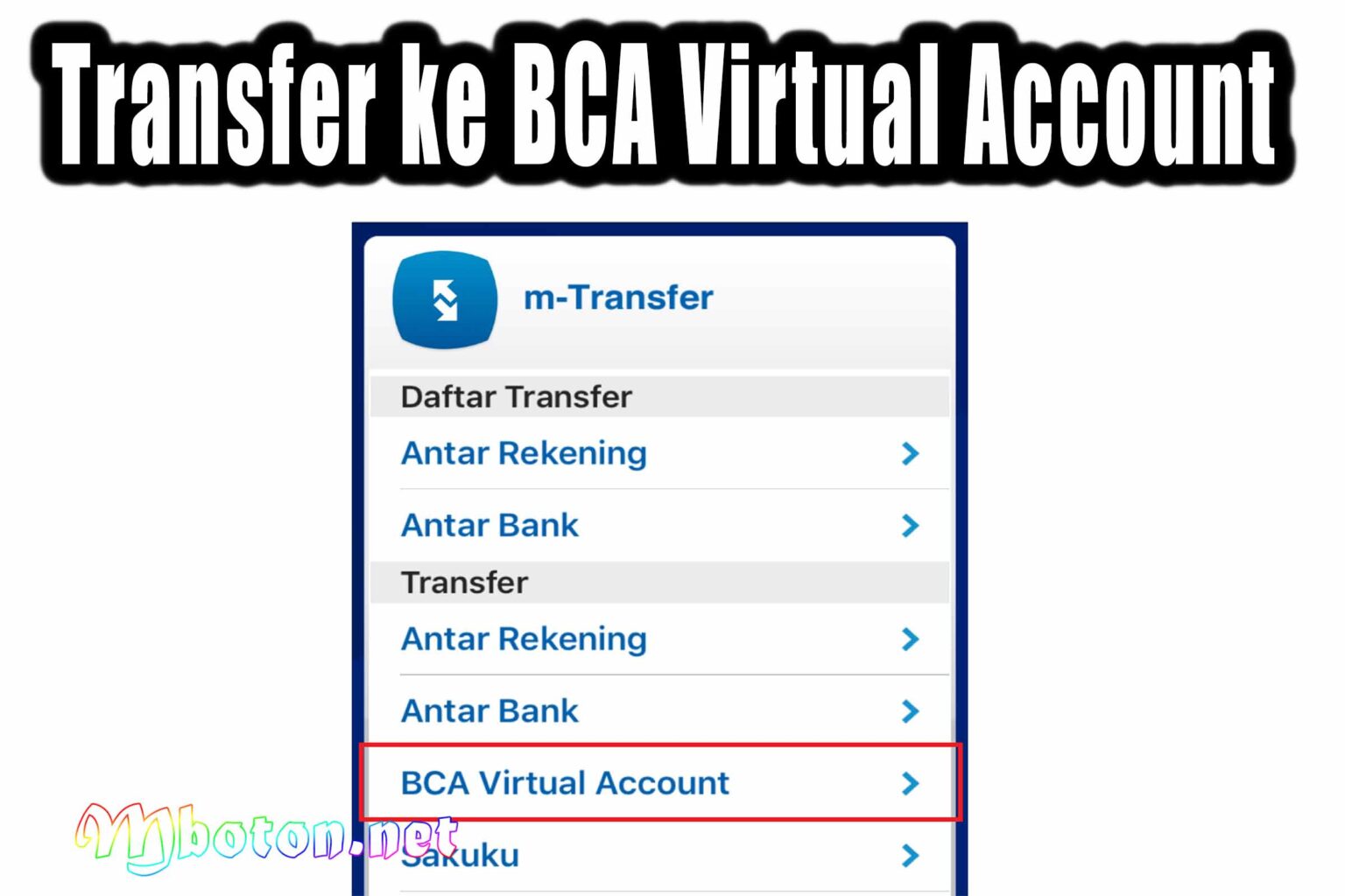 Tips Penting Cara Transfer MBanking BCA Sesama & Bank Lain - Mboton