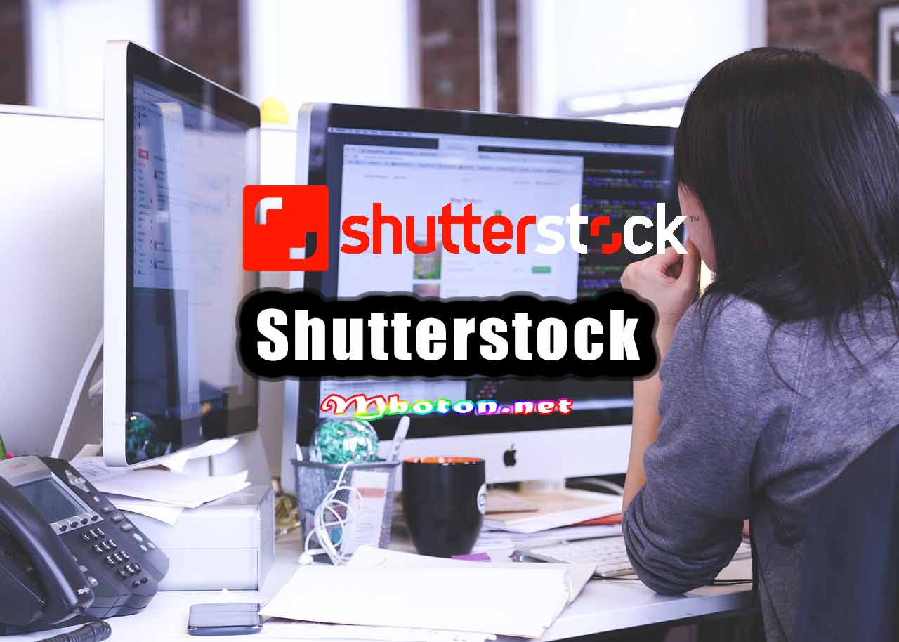 Panduan Lengkap Pengalaman Shutterstock Jual Foto Terbaik - Mboton