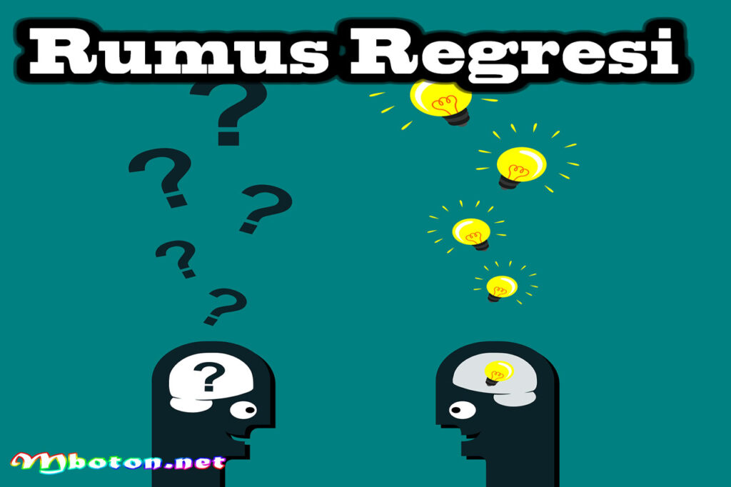 Regresi Pengertian, Fungsi, Rumus Dan Contohnya Strategi - Mboton