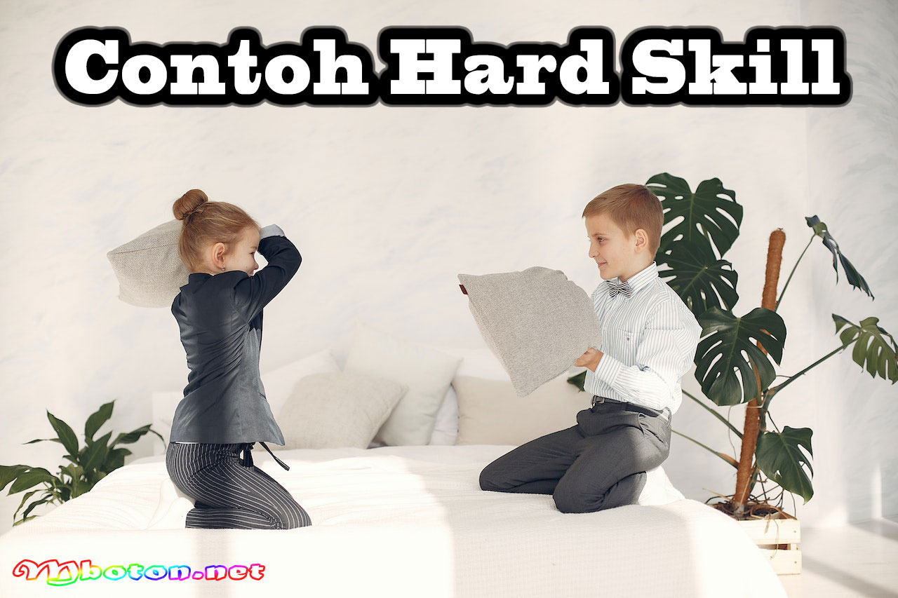 Mengenal Perbedaan Hard Skill Dan Soft Skill Wajib Diketahui - Mboton