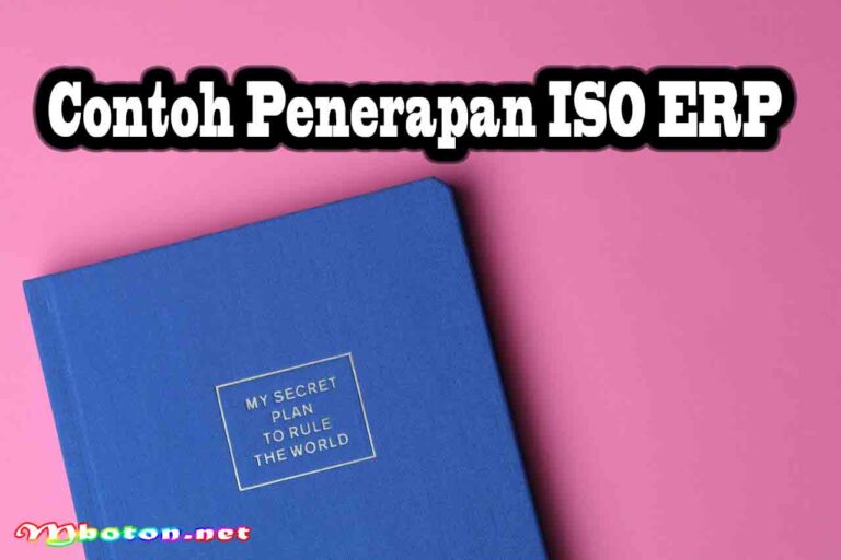 ISO ERP Manfaat Dan Contoh Penerapannya Dalam Perusahaan - Mboton