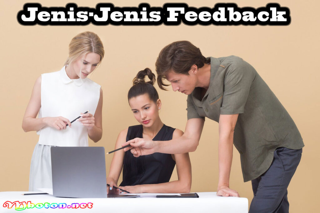 Feedback Adalah: Pengertian, Manfaat, Jenis, Kelebihan, Tips Contoh ...