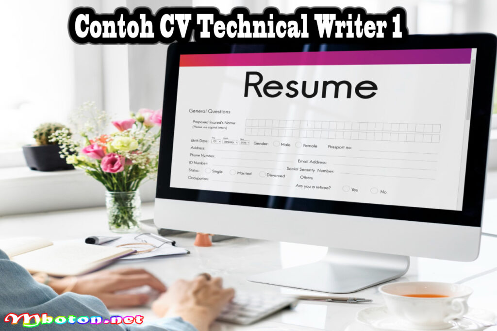 3 Contoh CV Technical Writer, Skills & Daftar Riwayat Hidup - Mboton