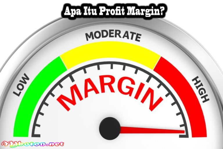 Profit Margin: Definisi, Fungsi, Jenis, Manfaat Dan Rumusnya - Mboton