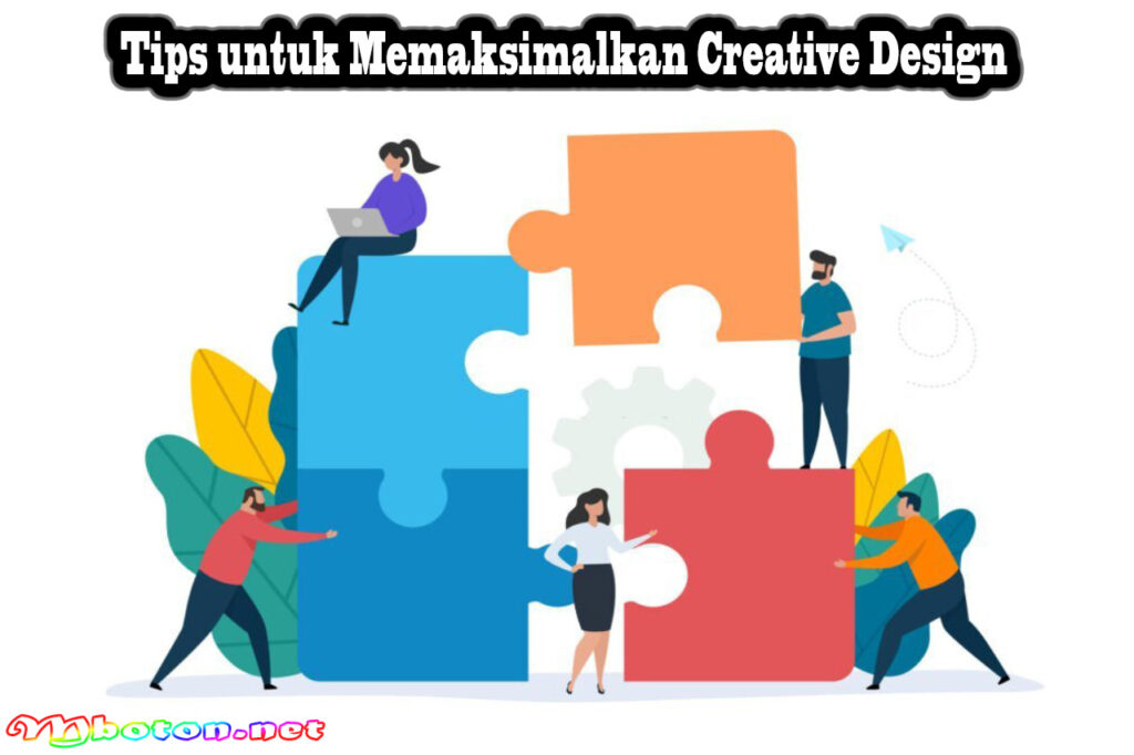 Creative Design: Definisi, Fungsi, Manfaat, Jenis Specialist - Mboton