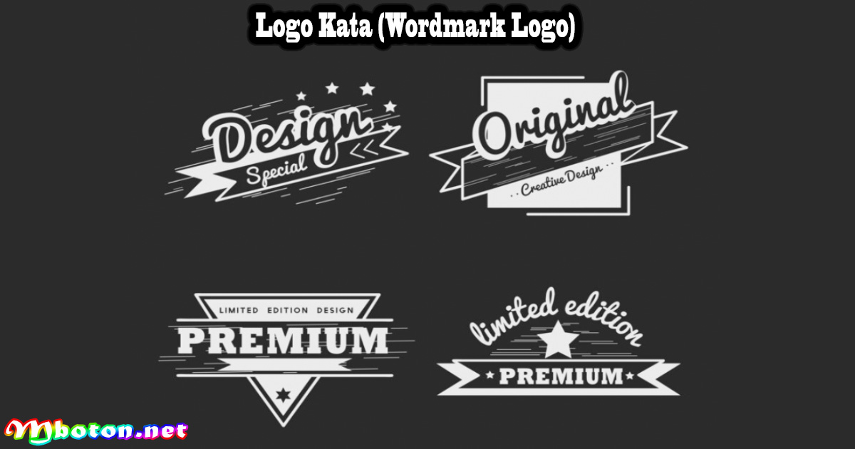 Mengenal 8 Jenis Logo Recomended Untuk Brand Bisnis Efektif - Mboton