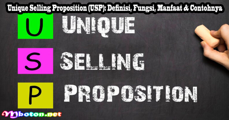 Unique Selling Proposition (USP): Definisi, Fungsi, Manfaat & Contohnya ...