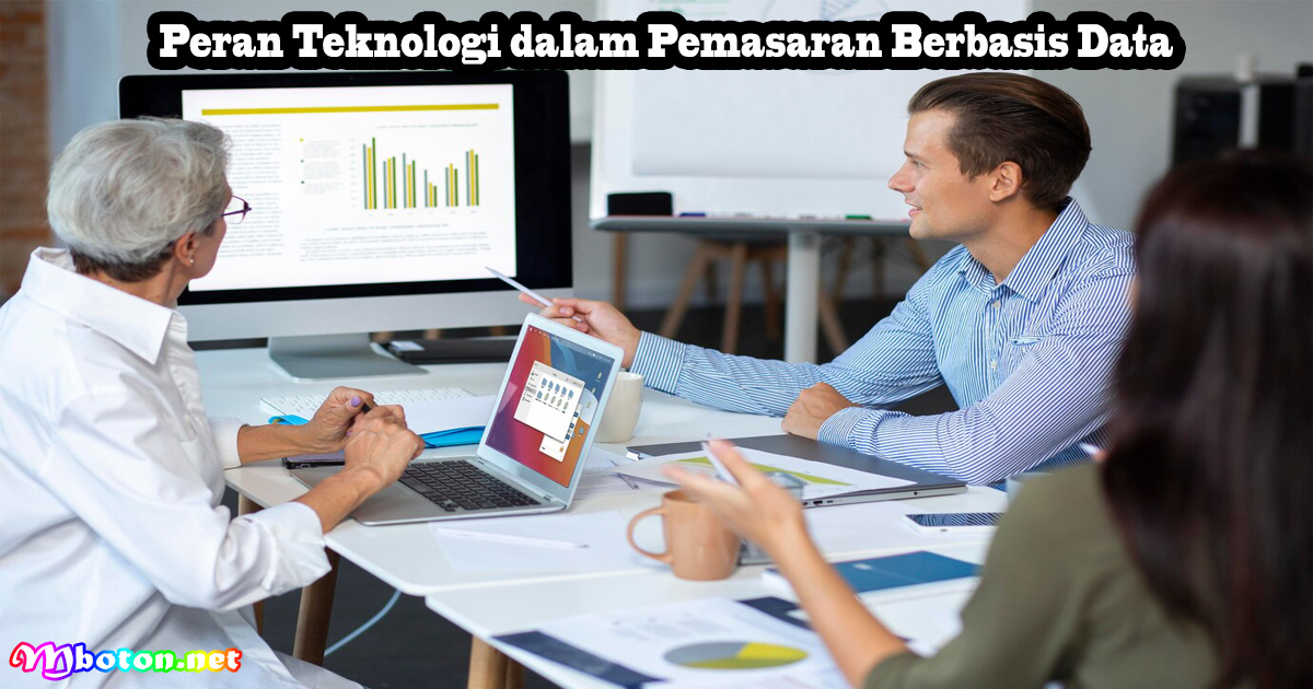 Keunggulan Pemasaran Berbasis Data Dalam Dunia Bisnis - Mboton