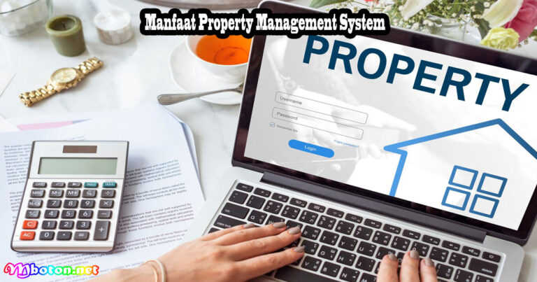 Property Management System: Apa Itu, Jenis, Manfaat Dan Fungsinya Bagi ...