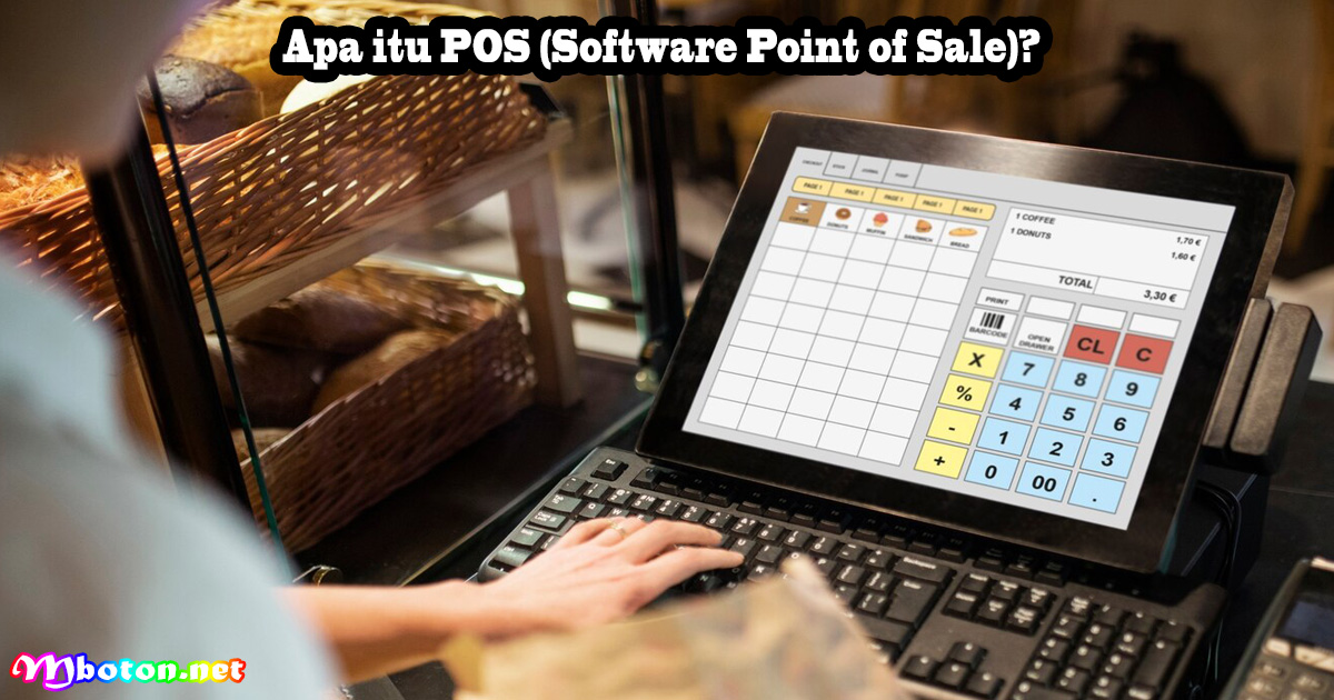 Software Point Of Sale (POS) Toko Ritel Dan Grosir - Mboton