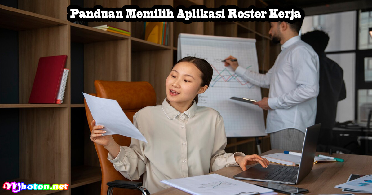 10 App Roster Kerja Terbaik Terpercaya Di Indonesia - Mboton