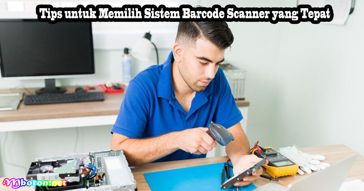 Kelebihan Dan Kekurangan Sistem Barcode Scanner - Mboton