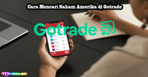 Cara Menggunakan Aplikasi Gotrade Beli Saham Amerika - Mboton