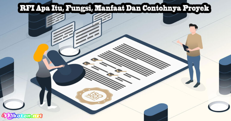 RFI Apa Itu, Fungsi, Manfaat Dan Contohnya Proyek - Mboton