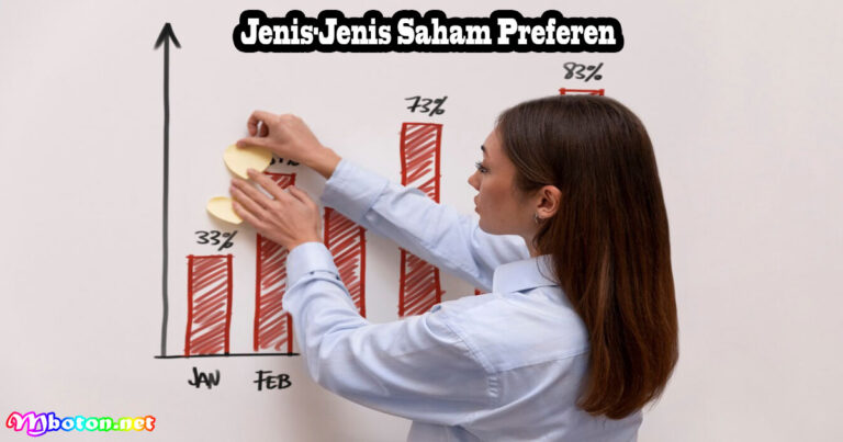 Saham Preferen Adalah: Contoh, Jenis Kumulatif Dan Kelebihannya - Mboton