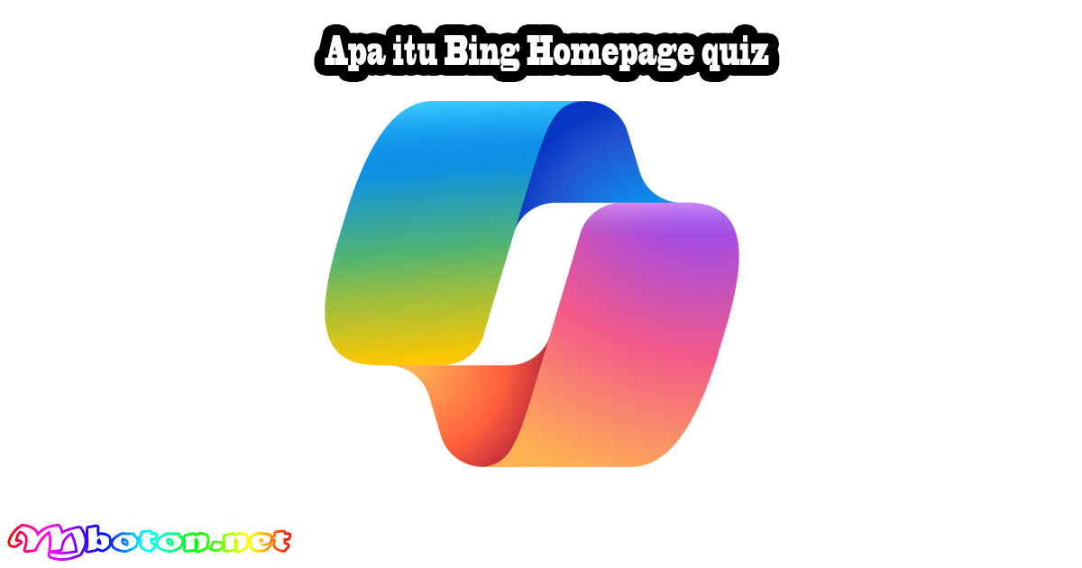 Bing Homepage Quiz: Cara Main, Manfaat, Dan Tips Menang - Mboton