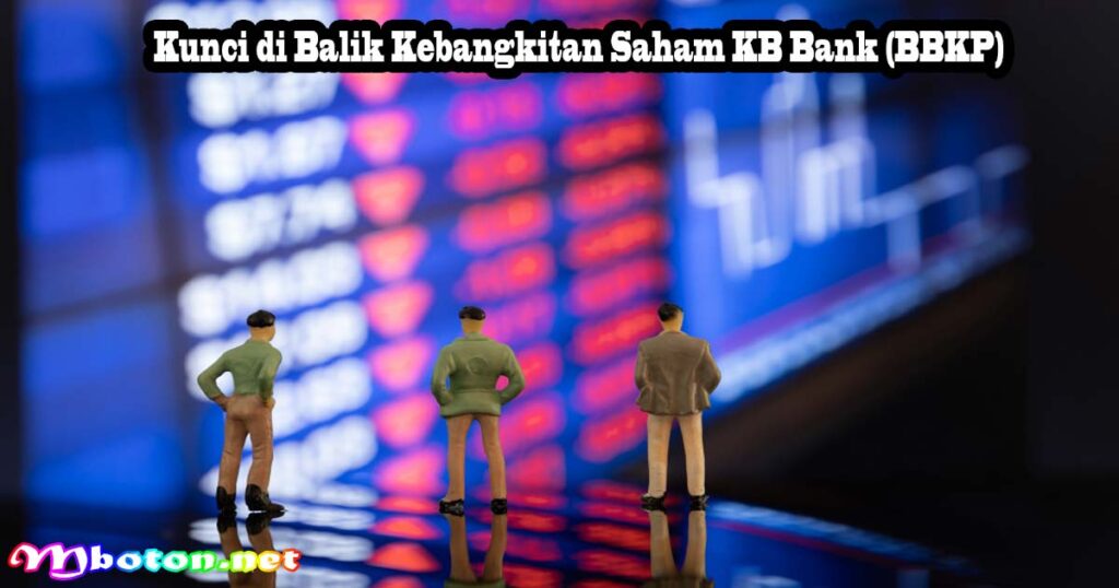 Saham BBKP Meroket, Intip Laba Rp373 M & Strategi Barunya - Mboton