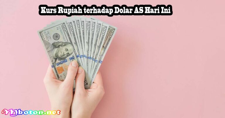 Kurs Rupiah Ke Dolar AS Hari Ini, 26 Agustus 2025 - Mboton