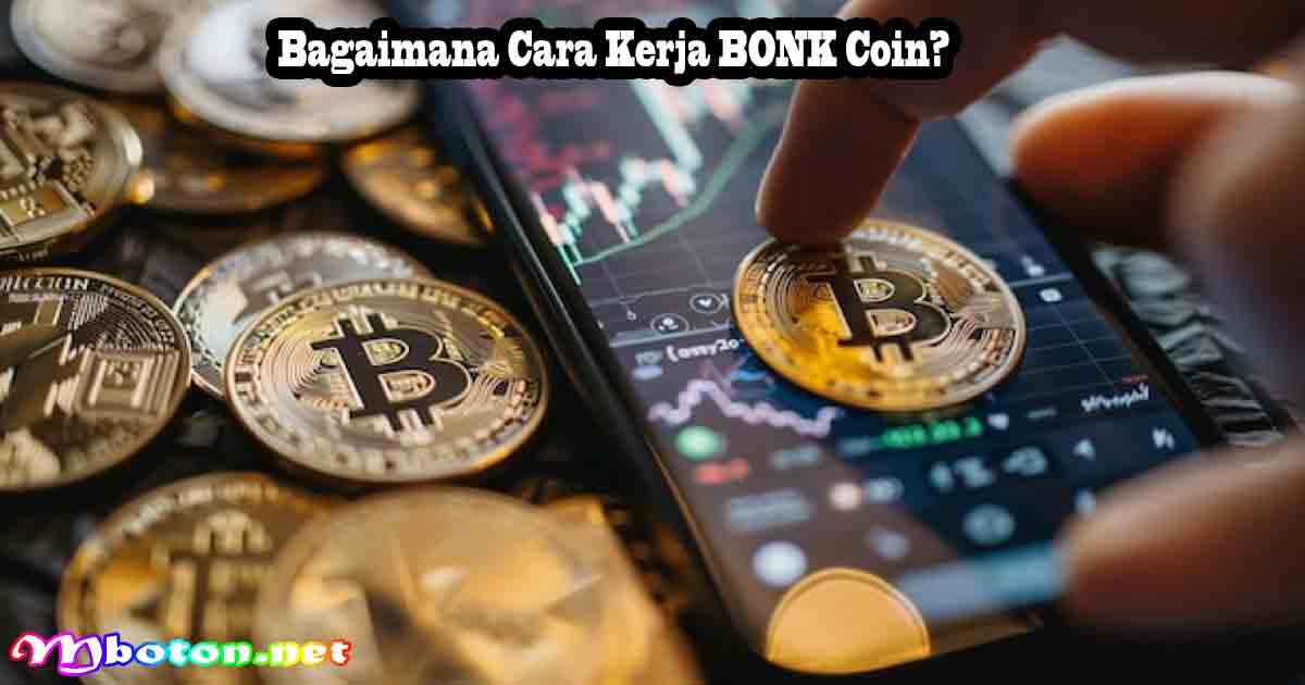Apa Itu BONK Coin? Cara Kerja & Potensinya - Mboton
