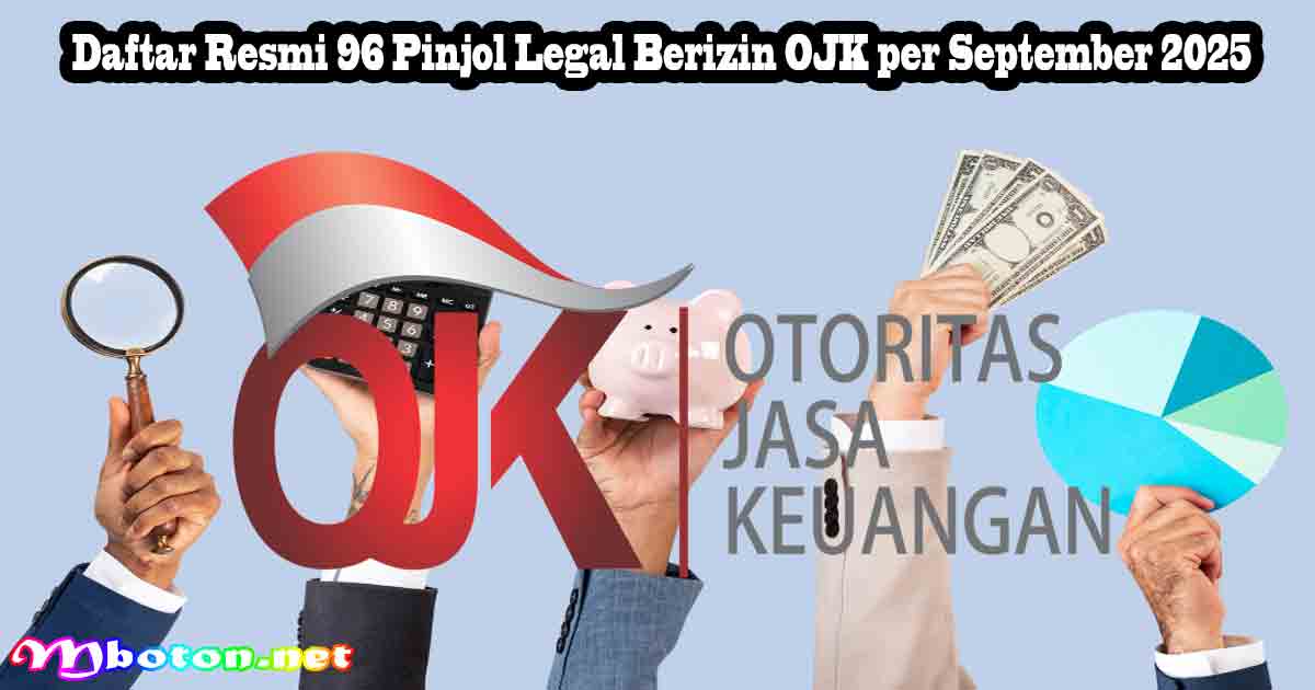 Daftar Pinjol Legal OJK September 2025: Cek 96 Nama Resmi - Mboton