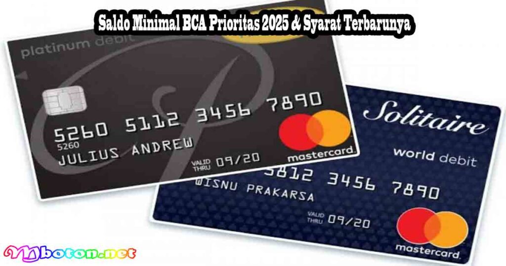Saldo Minimal BCA Prioritas 2025 & Syarat Terbarunya - Mboton