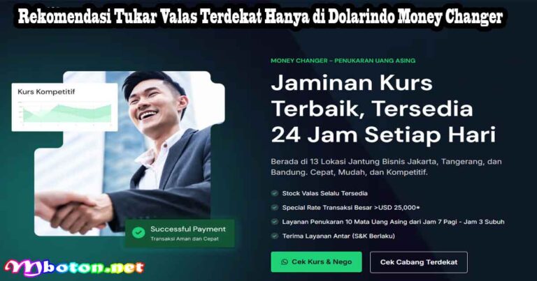Rekomendasi Tukar Valas Terdekat Hanya Di Dolarindo Money Changer - Mboton